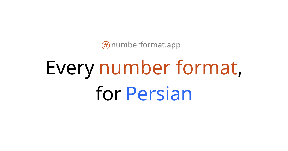 Every number format for Persian (fa)